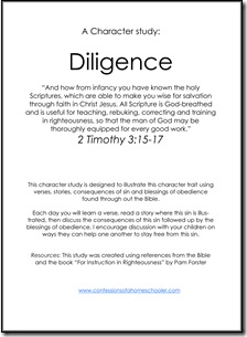 Character Study: Diligence - Confessions of a Homeschooler